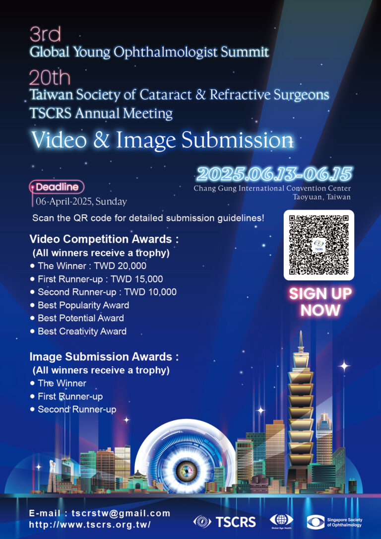 Video & Image Submission - The 3rd Global Young Ophthalmologist Summit held in conjunction with ...